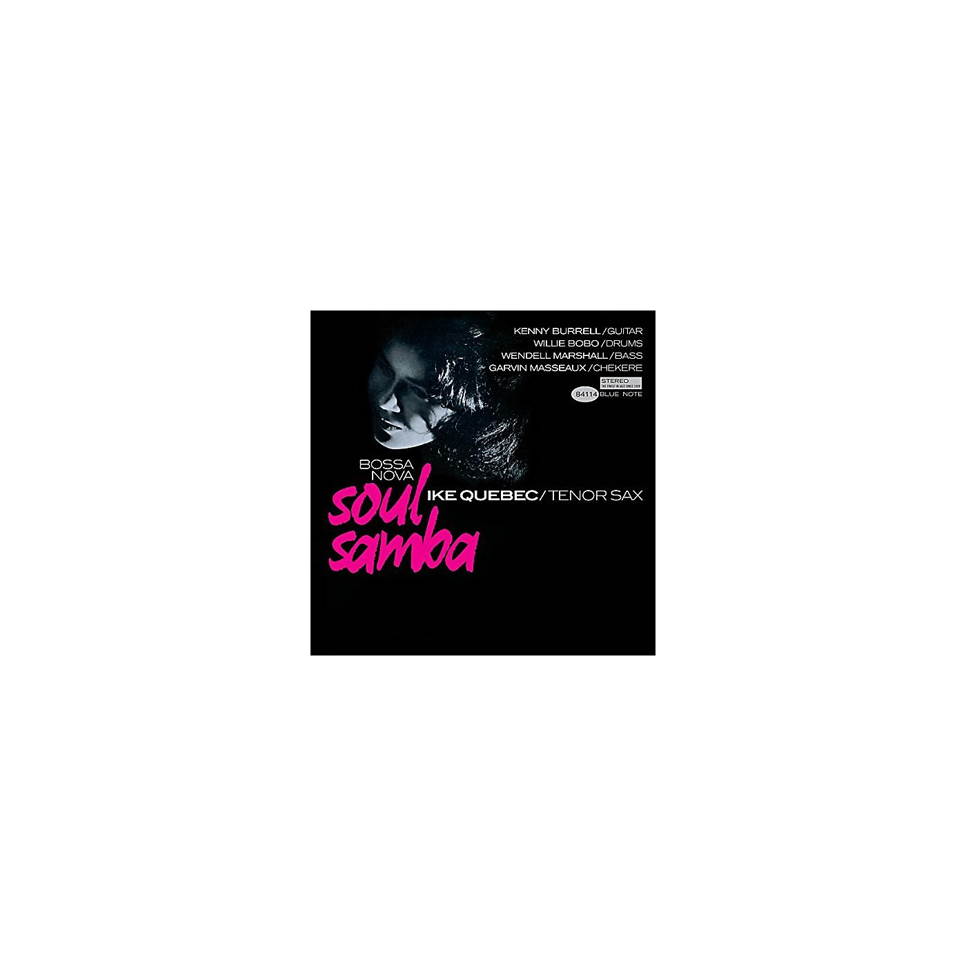 Ike Quebec - Bossa Nova Soul Samba - Woodwind & Brasswind Ike Quebec - Bossa Nova Soul Samba - Woodwind & Brasswind